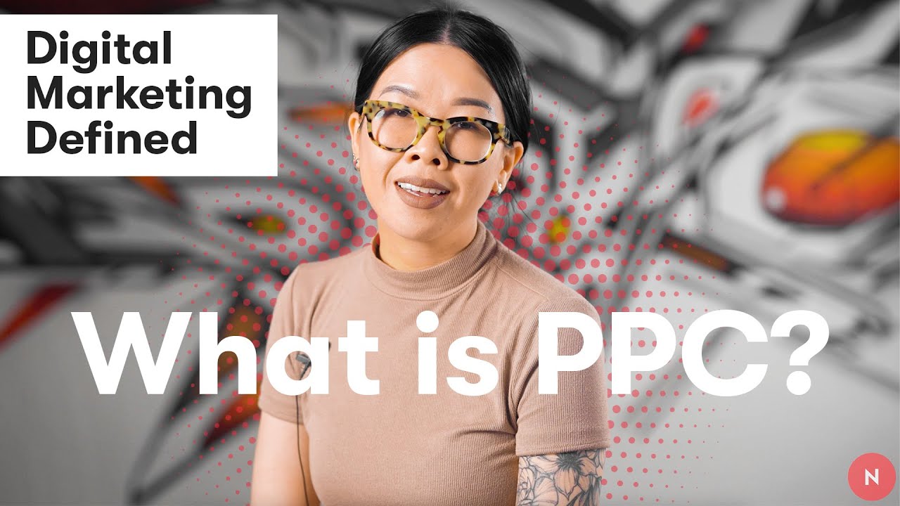 What is "PPC"? | Digital Marketing Defined
